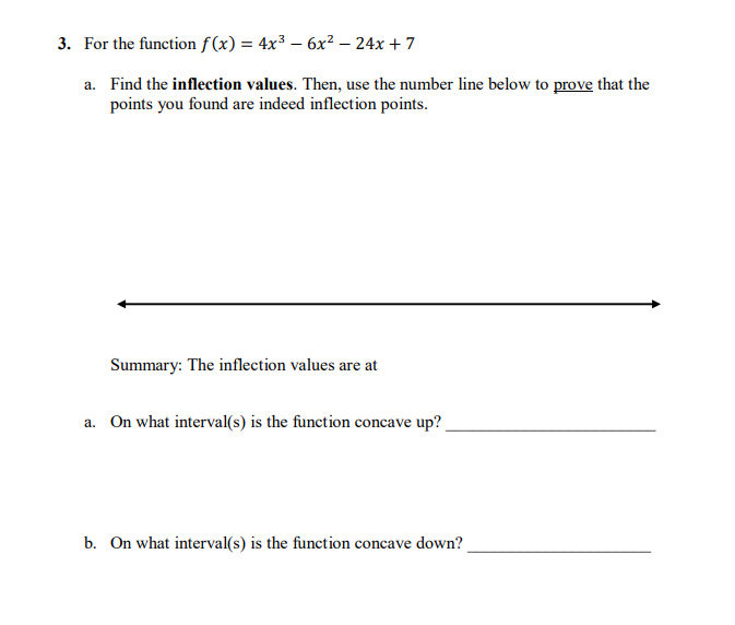 Solved 3. For the function f(x) = 4x3 – 6x2 – 24x + 7 a. | Chegg.com