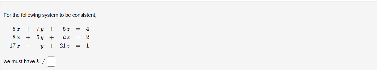 Solved For the following system to be consistent, | Chegg.com