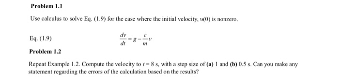 Solved Problem 1.1 Use calculus to solve Eq. (1.9) for the | Chegg.com