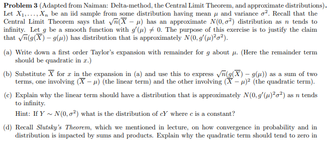Solved Problem 3 (Adapted from Naiman: Delta-method, the | Chegg.com
