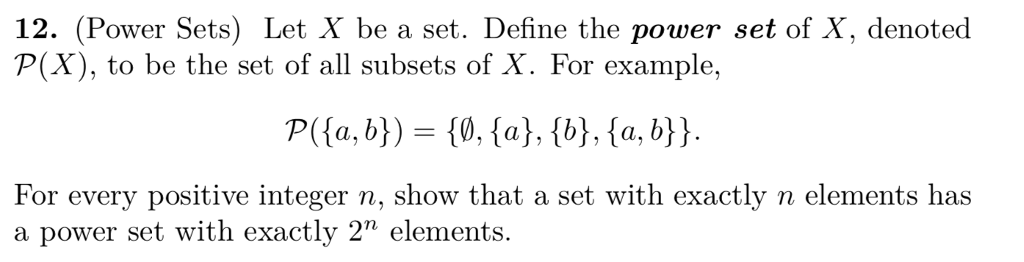 Solved 12. (Power Sets) Let X be a set. Define the power set | Chegg.com