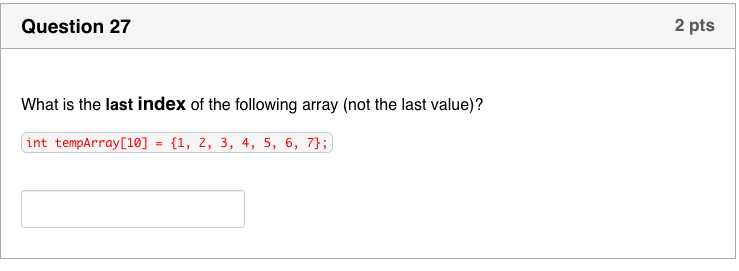 Solved What is the last index of the following array (not | Chegg.com