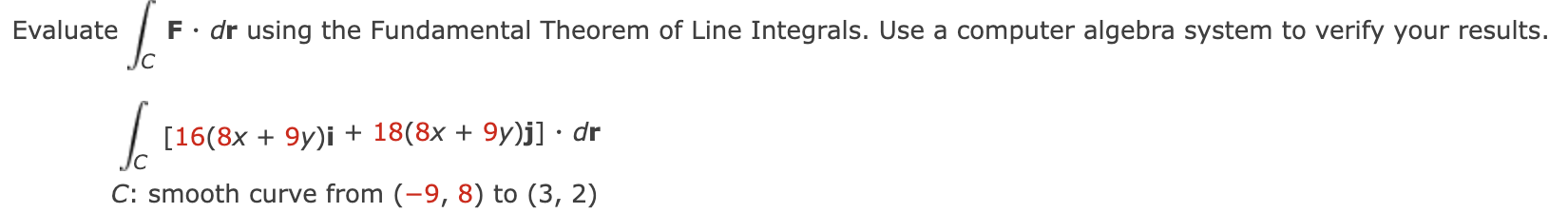 Solved Evaluate ∫C﻿F*dr ﻿using the Fundamental Theorem of | Chegg.com