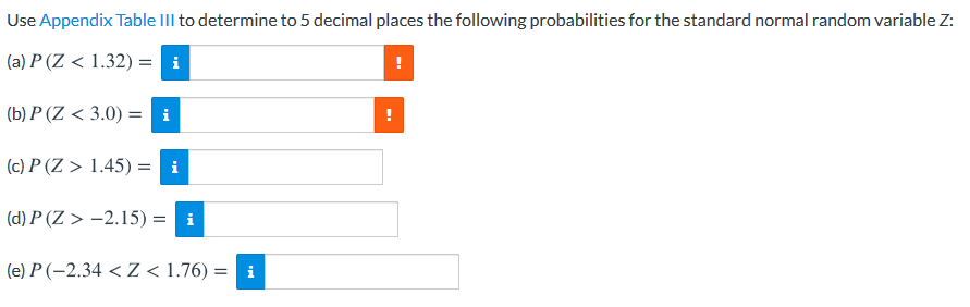Solved Use Appendix Table III to determine to 5 decimal | Chegg.com