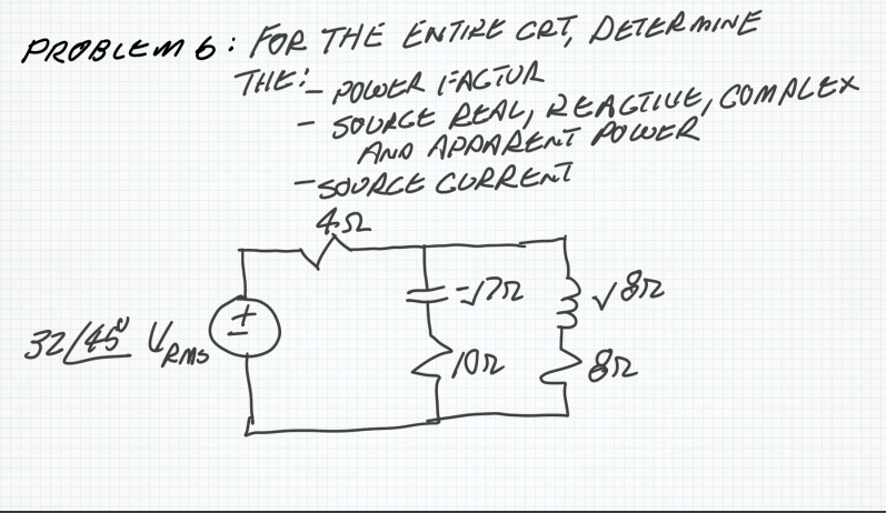 Solved PROBLEM 6: FOR THE ENTIRE CRT, DETERMINE THE: - POWER | Chegg.com