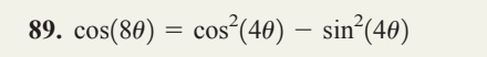 Solved 89. cos(8θ)=cos2(4θ)−sin2(4θ) | Chegg.com