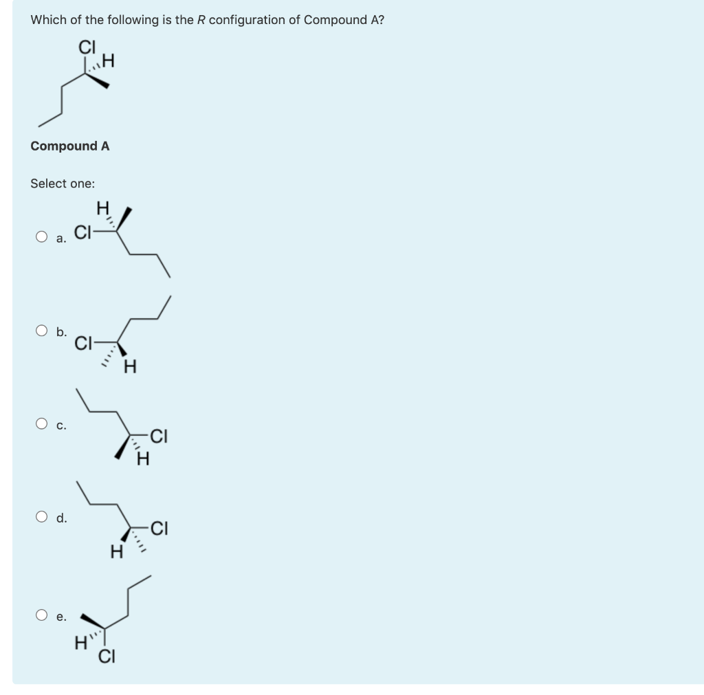Solved Which of the following is the R configuration of | Chegg.com