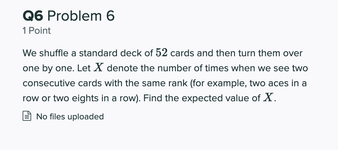 Solved Q6 Problem 6 1 Point We shuffle a standard deck of 52 | Chegg.com