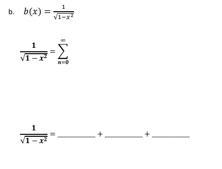 Solved 10. Consider the Maclaurin series given below. For | Chegg.com