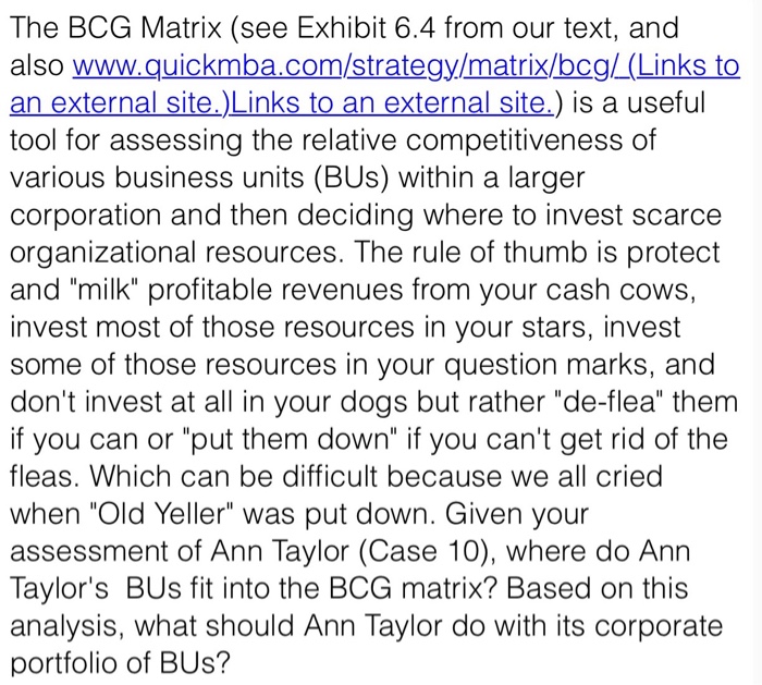 The BCG Matrix (see Exhibit 6.4 from our text, and | Chegg.com
