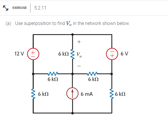 Solved a) Use superposition to find Vo in the network shown | Chegg.com