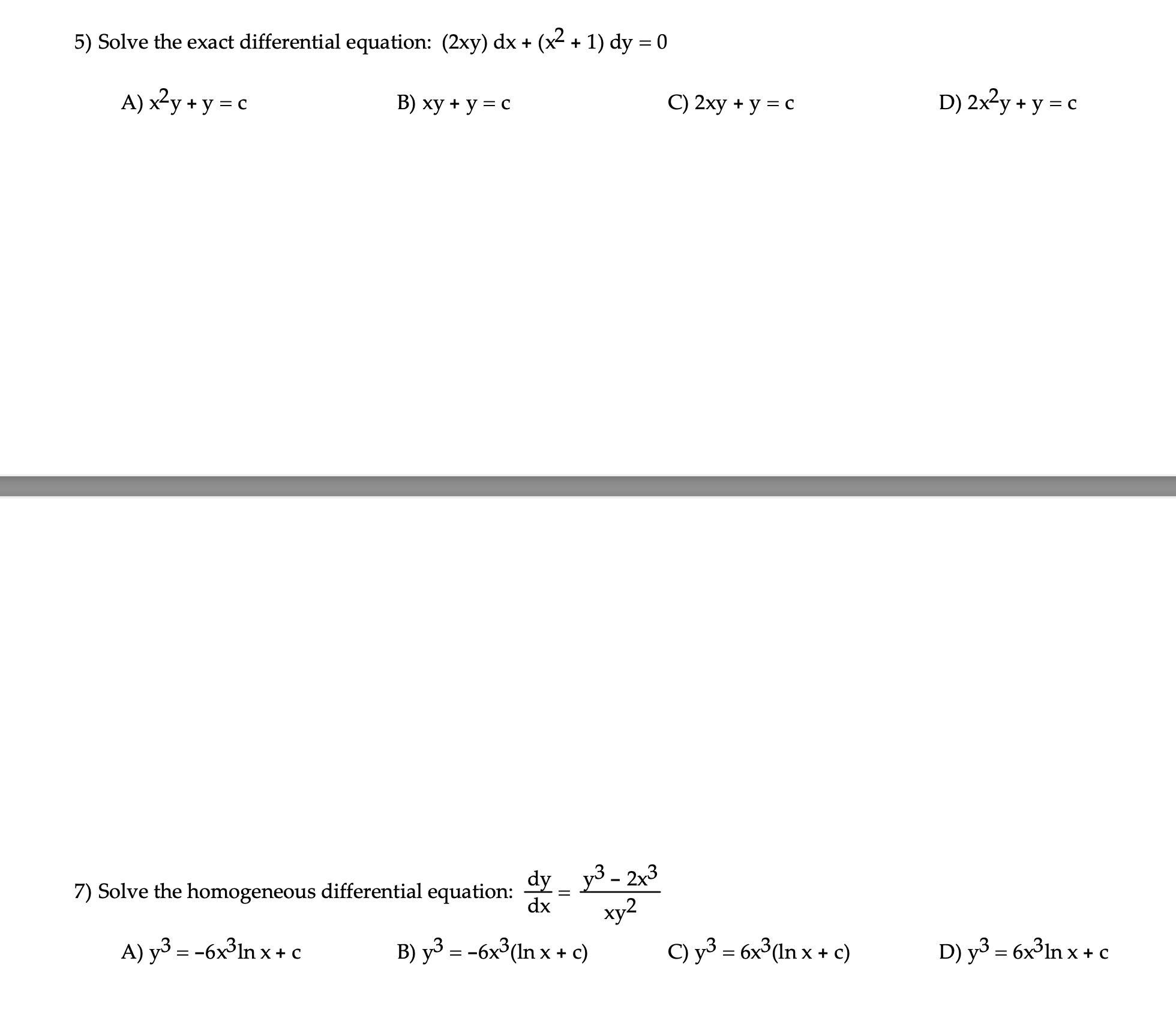 Solved 5) Solve the exact differential equation: (2xy) | Chegg.com