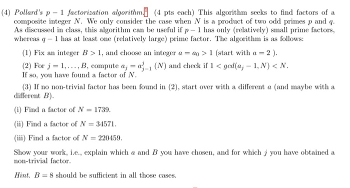 (4) Pollard's p 1 factorization algorithm pts each) | Chegg.com