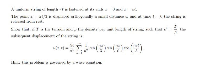 Solved A uniform string of length πℓ is fastened at its ends | Chegg.com