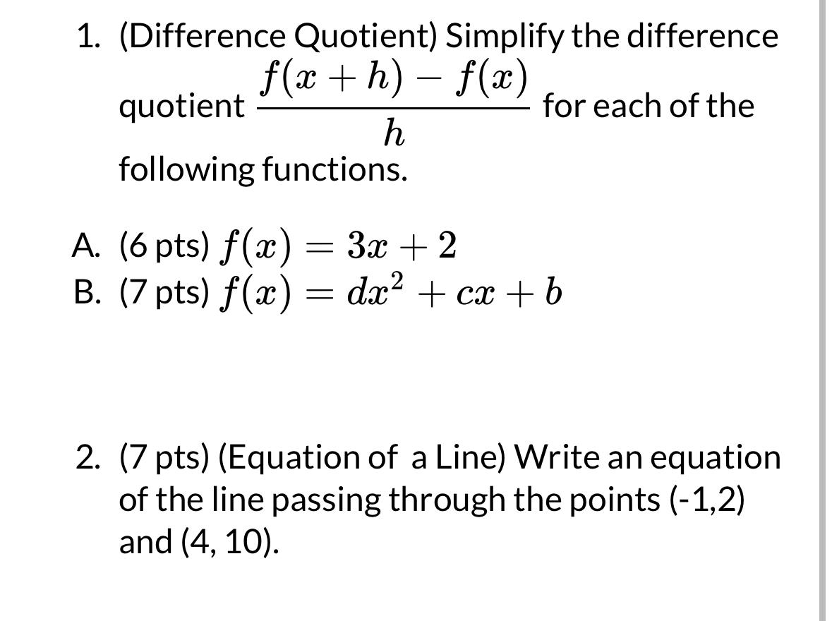 Solved 1. (Difference Quotient) Simplify the difference | Chegg.com