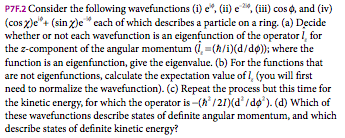 Solved P7.2 Consider the following wavefunctions (i) e (ii) | Chegg.com