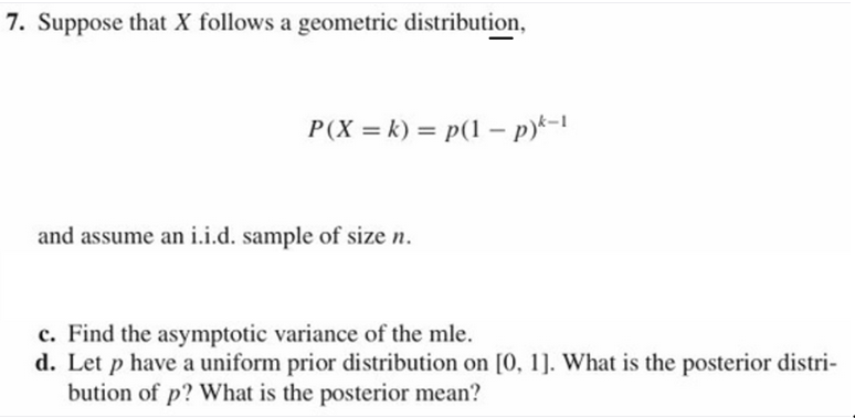 Solved 7. Suppose that X follows a geometric distribution, | Chegg.com