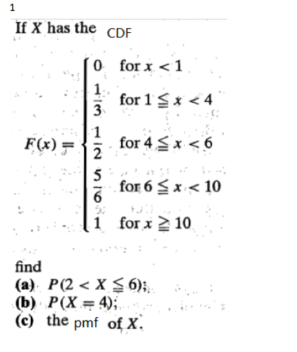 Solved 1 If X has the CDF 0 for x