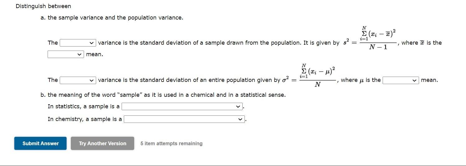 Solved a. the sample variance and the population variance. | Chegg.com