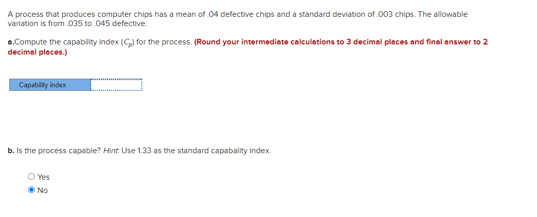 Solved A process that produces computer chips has a mean of | Chegg.com