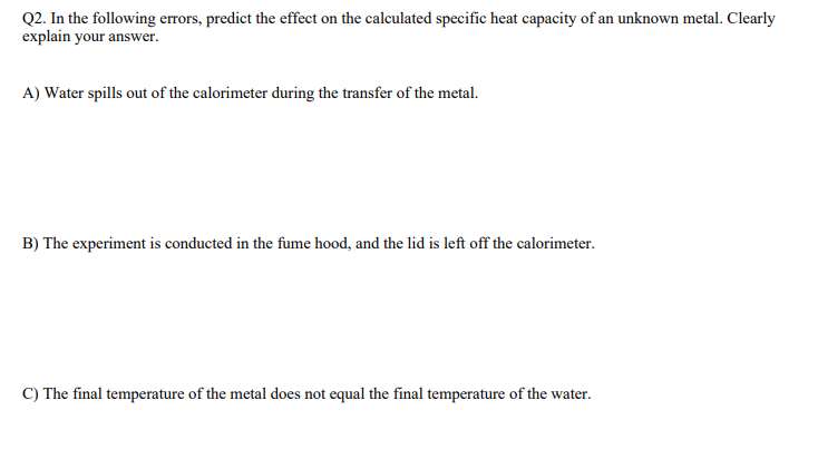 Solved Q2. In the following errors, predict the effect on | Chegg.com