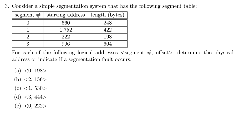 3. Consider a simple segmentation system that has the | Chegg.com 3. Consider a simple segmentation system that has the | Chegg.com