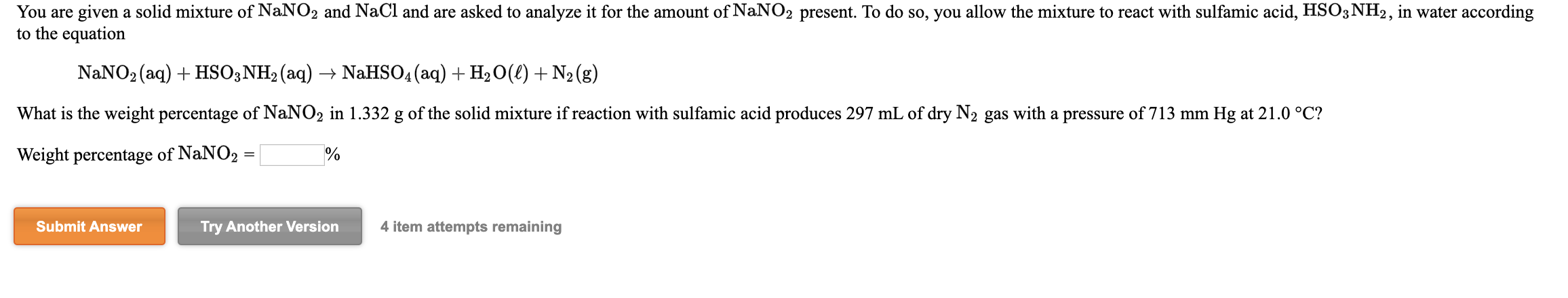 Solved You are given a solid mixture of NaNO2 and NaCl and | Chegg.com