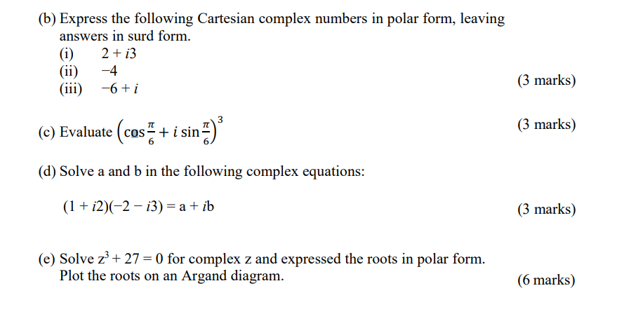 Solved (b) Express the following Cartesian complex numbers | Chegg.com