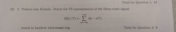 Solved Total for Question 1: 10 (8) 2. Poisson sum formula. | Chegg.com