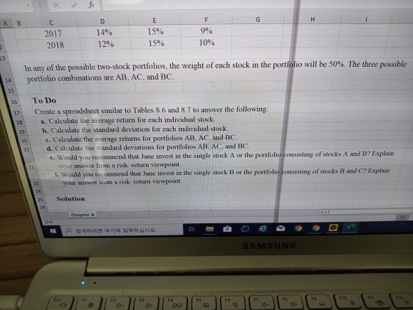 Solved Spreadsheet Exercise: Chapter 8 Jane is considering | Chegg.com