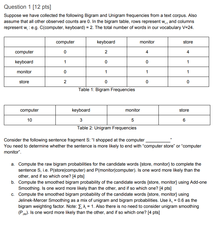 Question 1 (12 pts] Suppose we have collected the | Chegg.com