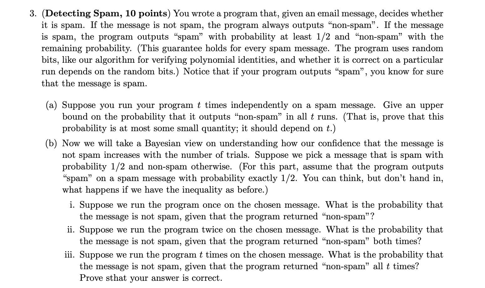 3. (Detecting Spam, 10 points) You wrote a program | Chegg.com