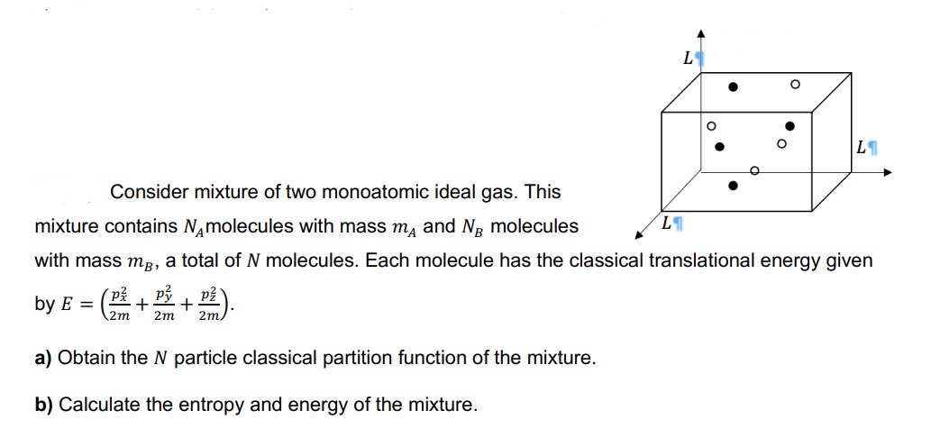 Solved Consider mixture of two monoatomic ideal gas. This | Chegg.com