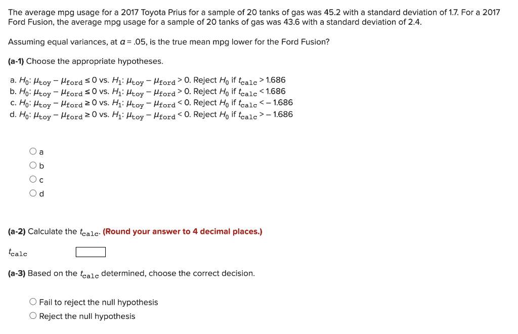 Solved The average mpg usage for a 2017 Toyota Prius for a | Chegg.com