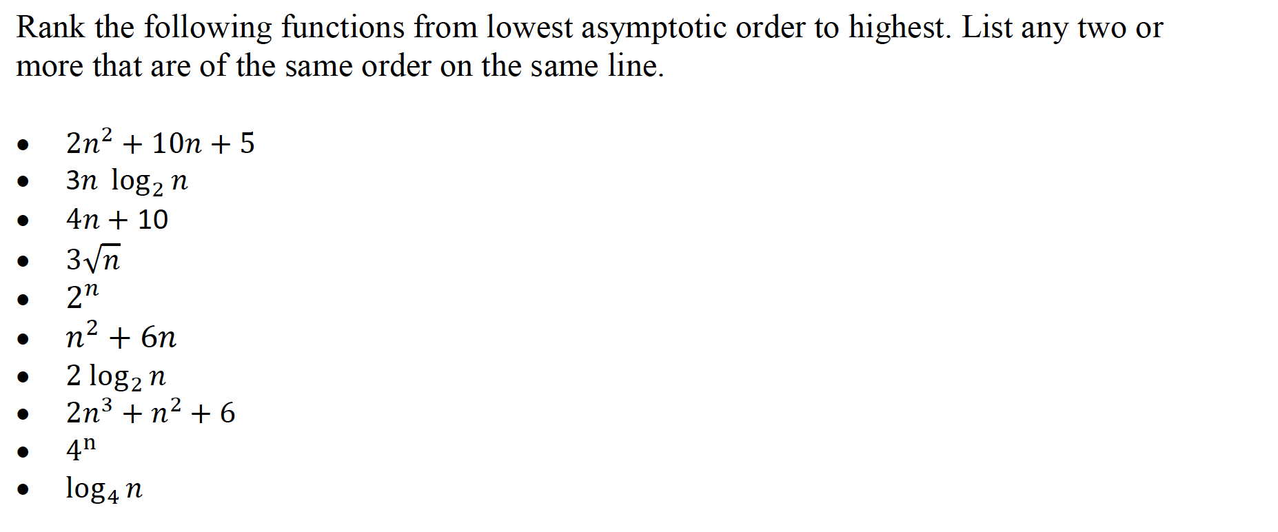 Solved Rank the following functions from lowest asymptotic | Chegg.com