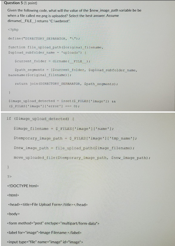 Question 5 (1 point) Given the following code, what | Chegg.com