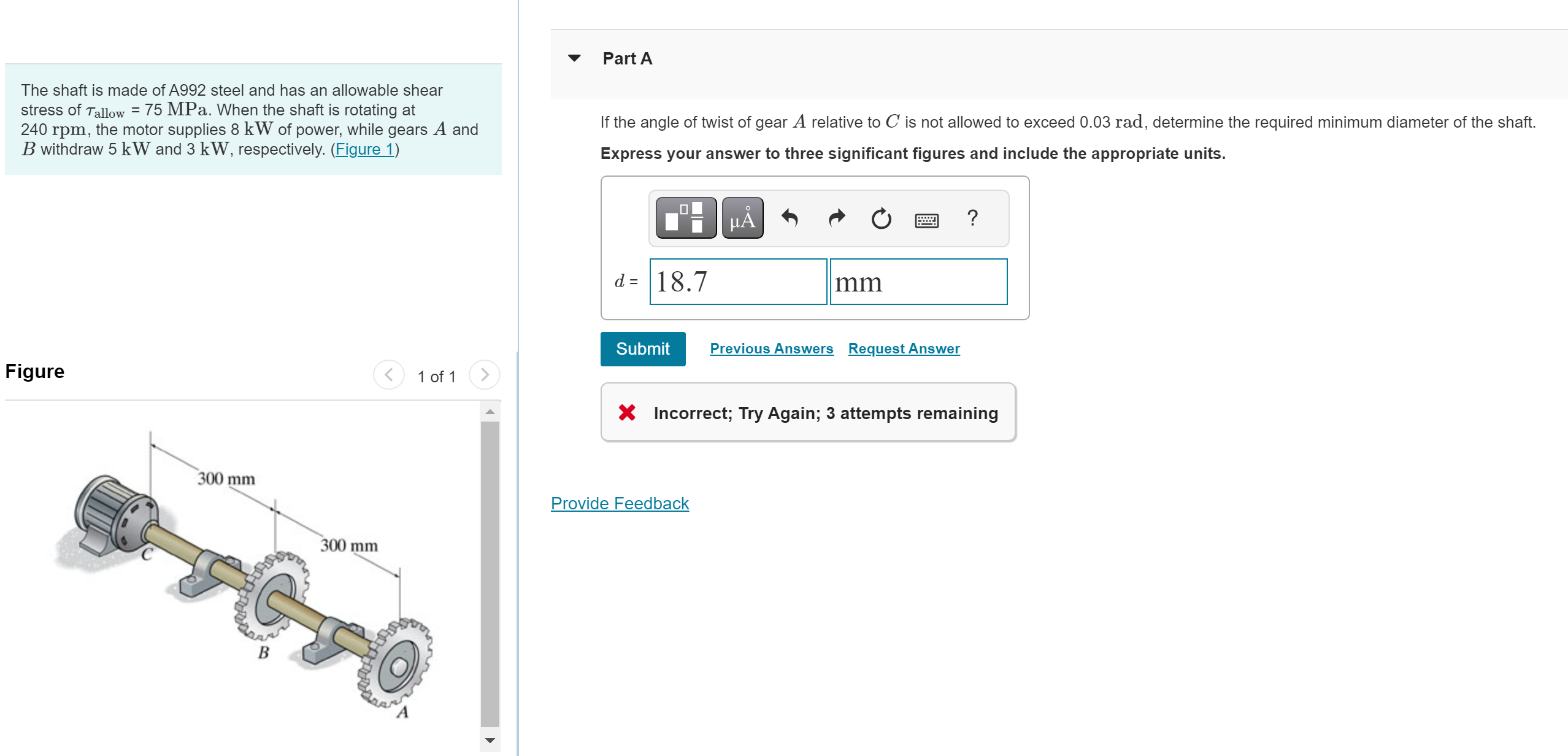 Solved The shaft is made of A992 steel and has an allowable | Chegg.com