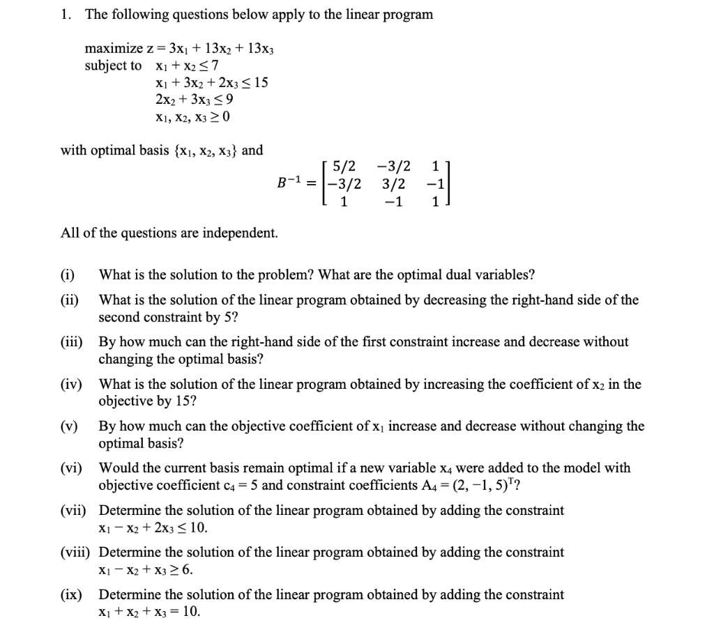 Solved 1. The following questions below apply to the linear | Chegg.com