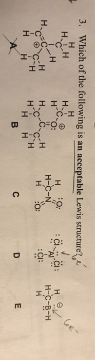 Solved Which of the following is an acceptable Lewis | Chegg.com