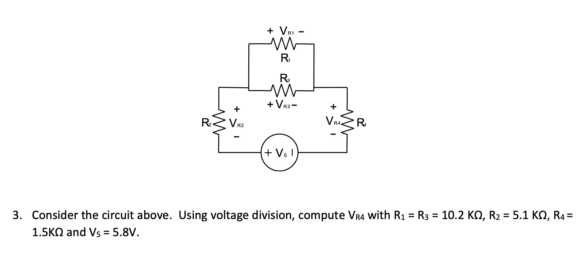 Solved + VR1 - M R R M + VR3- + R V R2 VR4 w RA - + Vs I 3. | Chegg.com