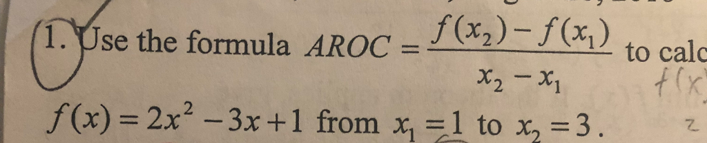 Solved Use the formula AROC to calculate the average rate of | Chegg.com