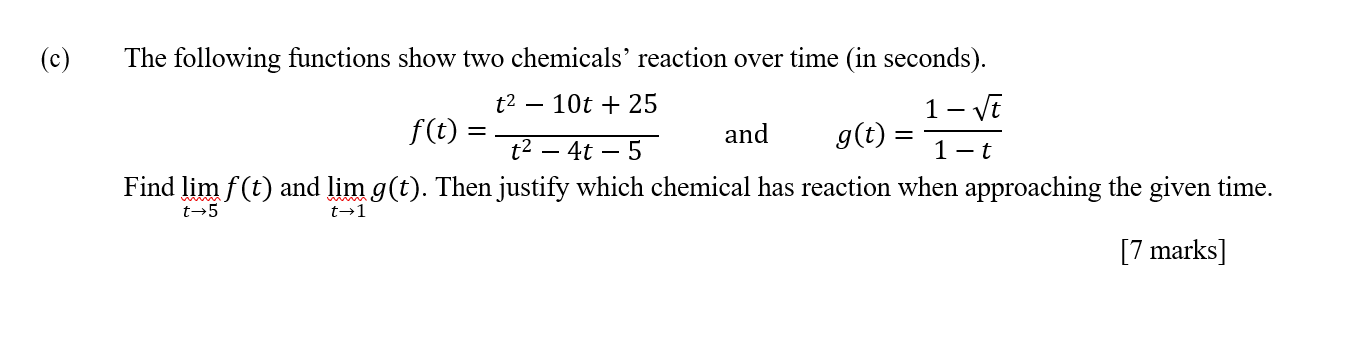 Solved f(t)=t2−4t−5t2−10t+25 and g(t)=1−t1−t Find limt→5f(t) | Chegg.com