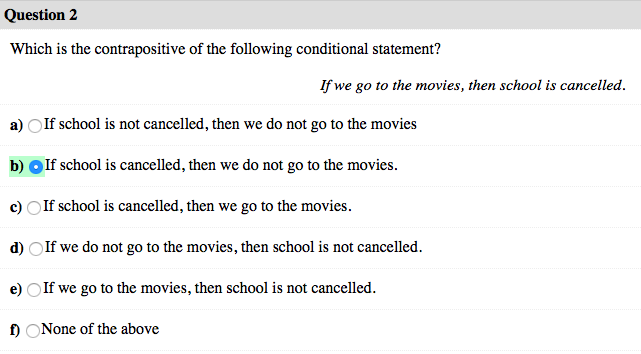 Solved Question 2 Which is the contrapositive of the | Chegg.com