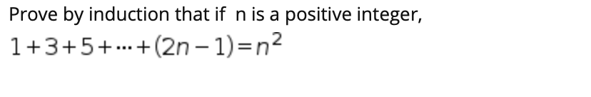 Solved Prove by induction that if n is a positive integer, | Chegg.com