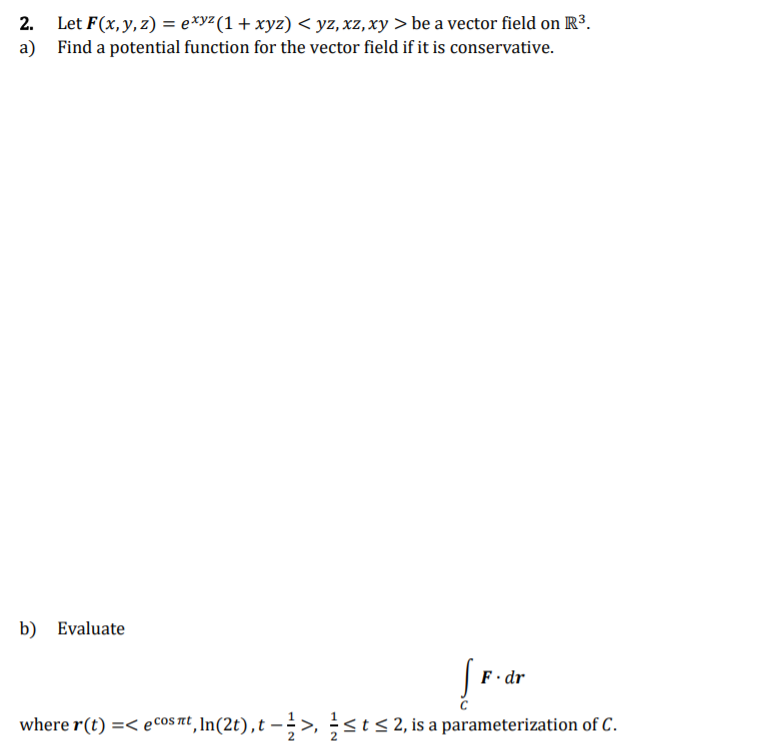 Solved Let F(x, y, z) exyz(1 + xyz) be a vector | Chegg.com
