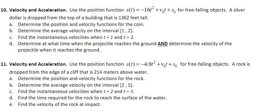 Solved 10. Velocity and Acceleration. Use the position | Chegg.com