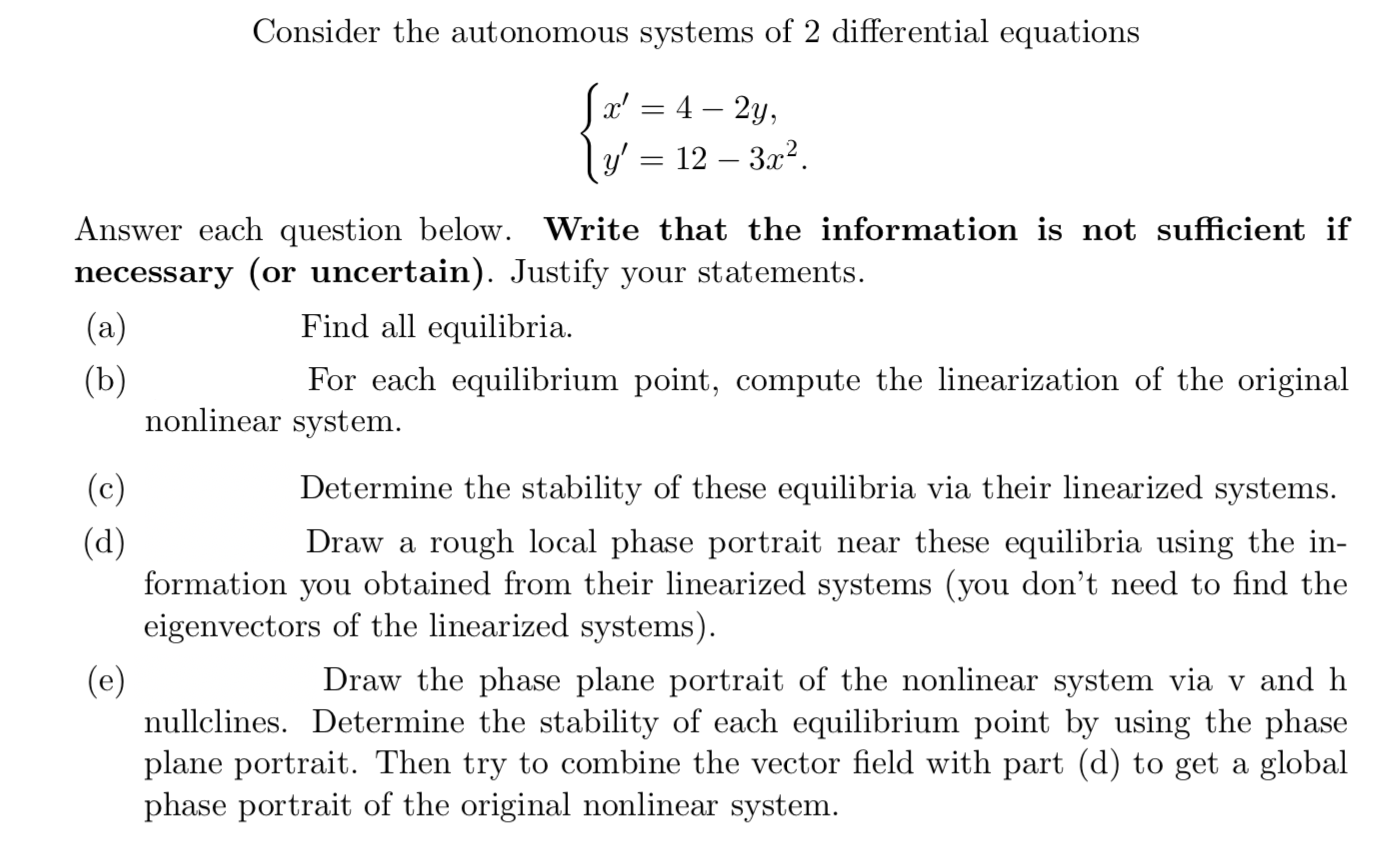 Solved Consider the autonomous systems of 2 differential | Chegg.com