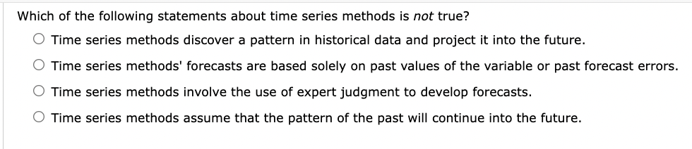 Solved Which of the following statements about time series | Chegg.com