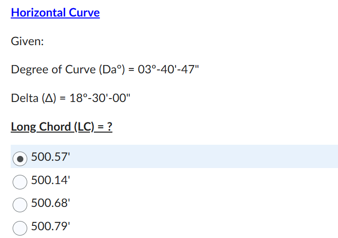 Solved Horizontal CurveGiven:Degree of ﻿Curve | Chegg.com