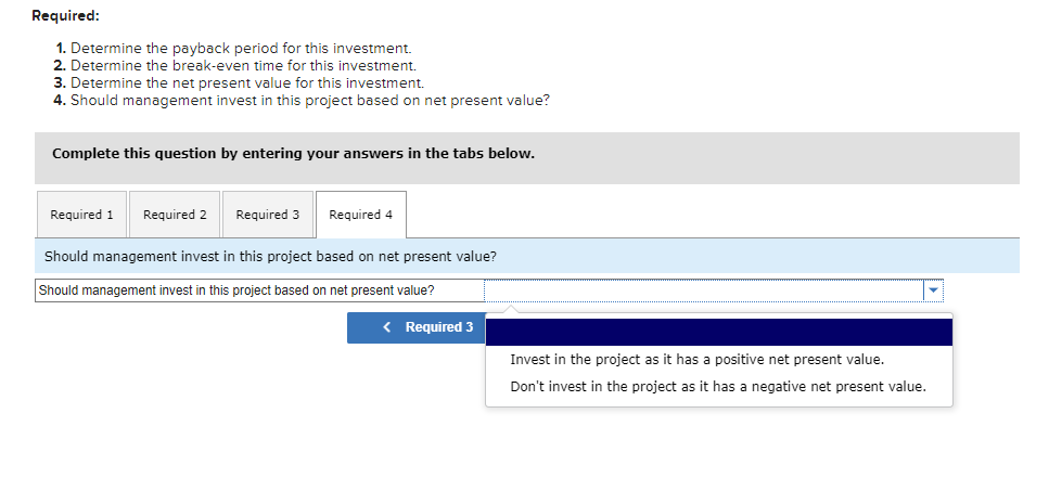 Solved Required: 1. Determine the payback period for this | Chegg.com